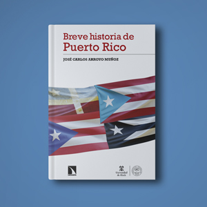 Breve historia de Puerto Rico | www.casamerica.es